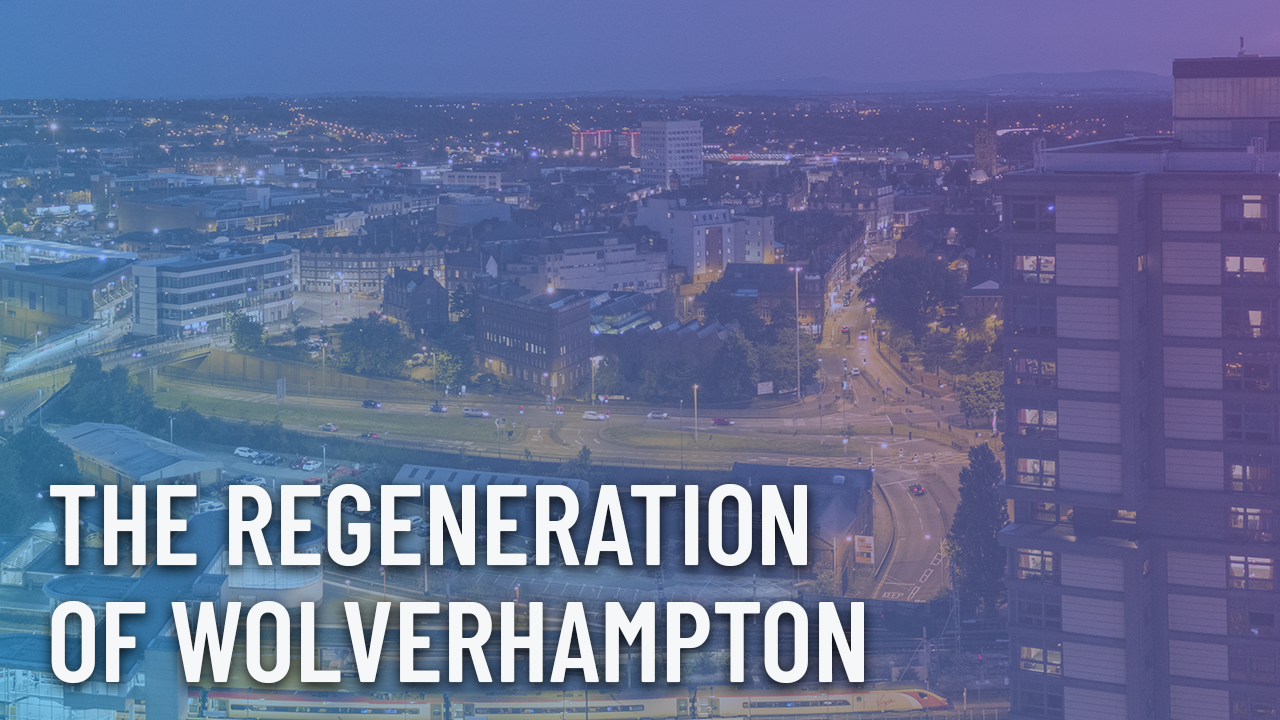 Regeneration of Wolverhampton - Stone's Throw Media