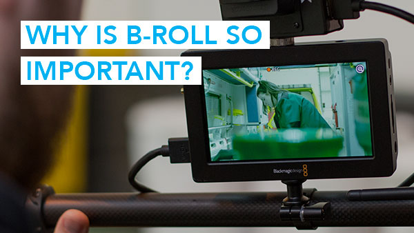Why is B-Roll So Important?! - Stone's Throw Media