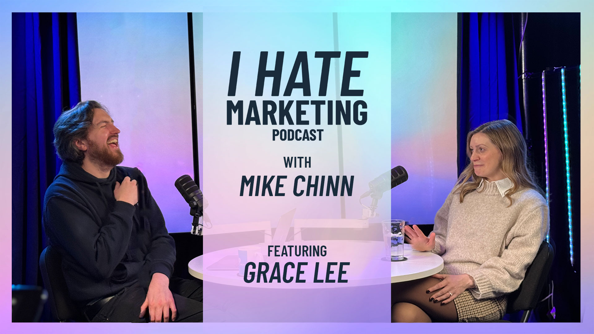 Episode 1: I Hate Marketing Podcast - Grace Lee - Stone's Throw Media